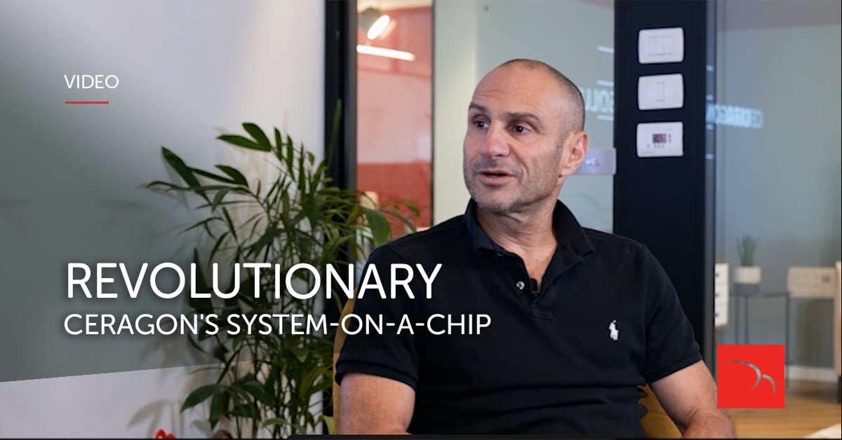 Introducing Ceragon’s revolutionary system-on-a-chip
