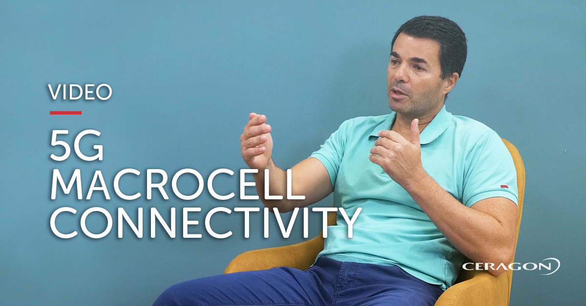 [Video] 5G Macrocell Connectivity