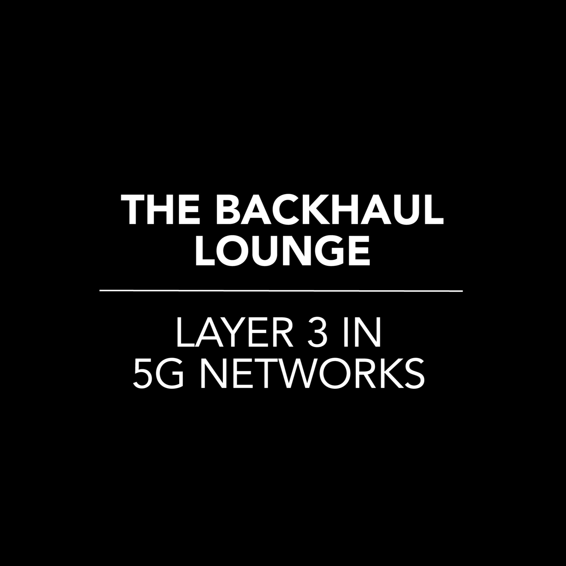 Layer 3 in 5G Networks